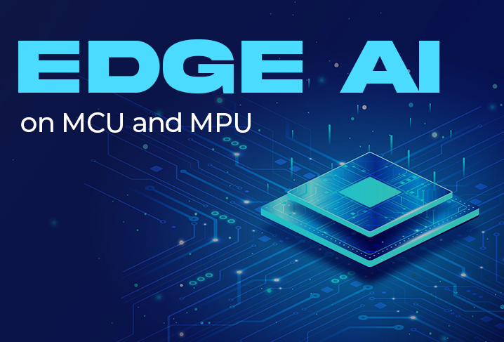 Edge Ai Solutions Empowering Mcu And Mpu Processing Units 3363